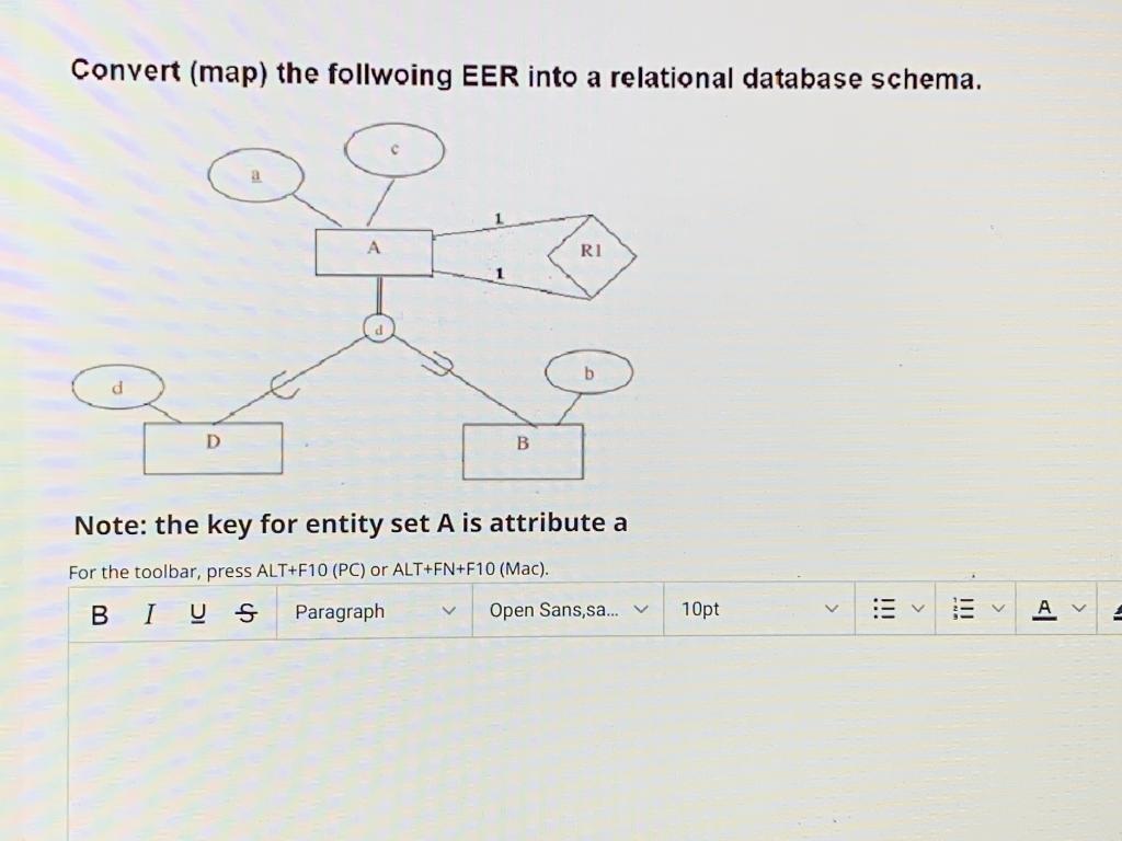 Solved Convert (map) the follwoing EER into a relational | Chegg.com