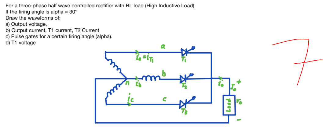Solved For a three-phase half wave controlled rectifier with | Chegg.com