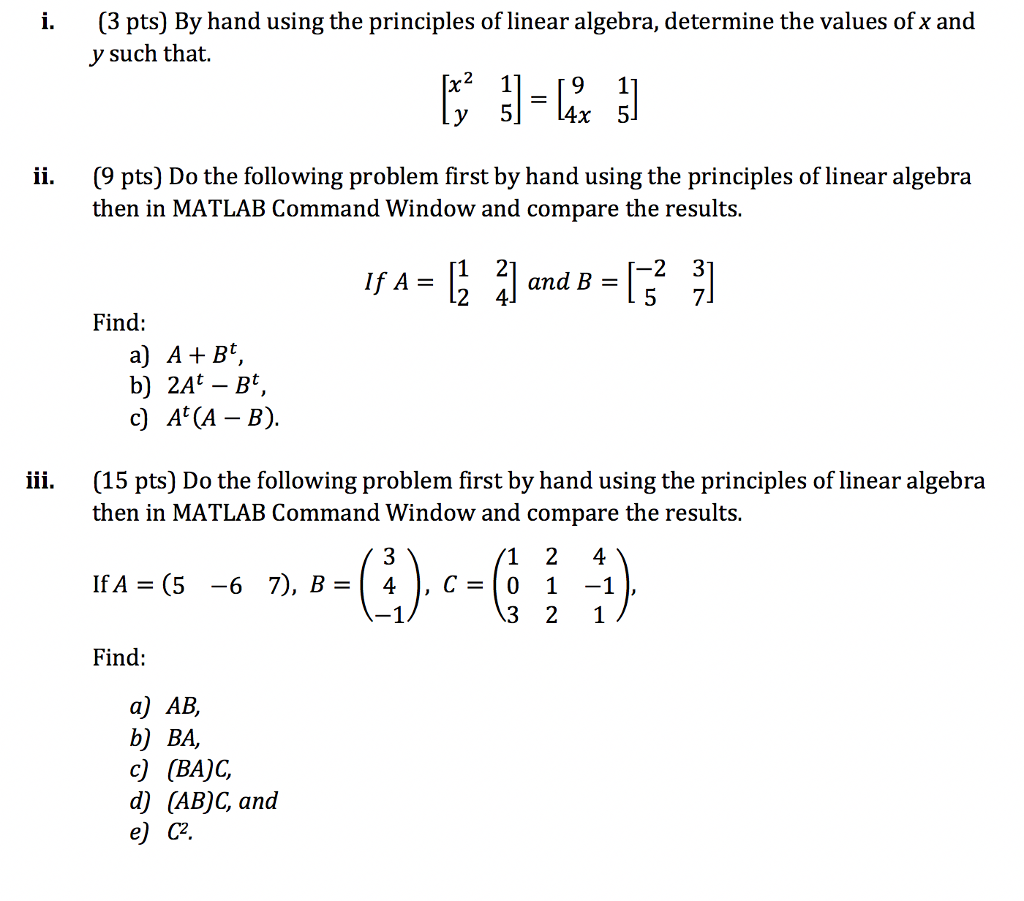 Solved i. (3 pts) By hand using the principles of linear | Chegg.com