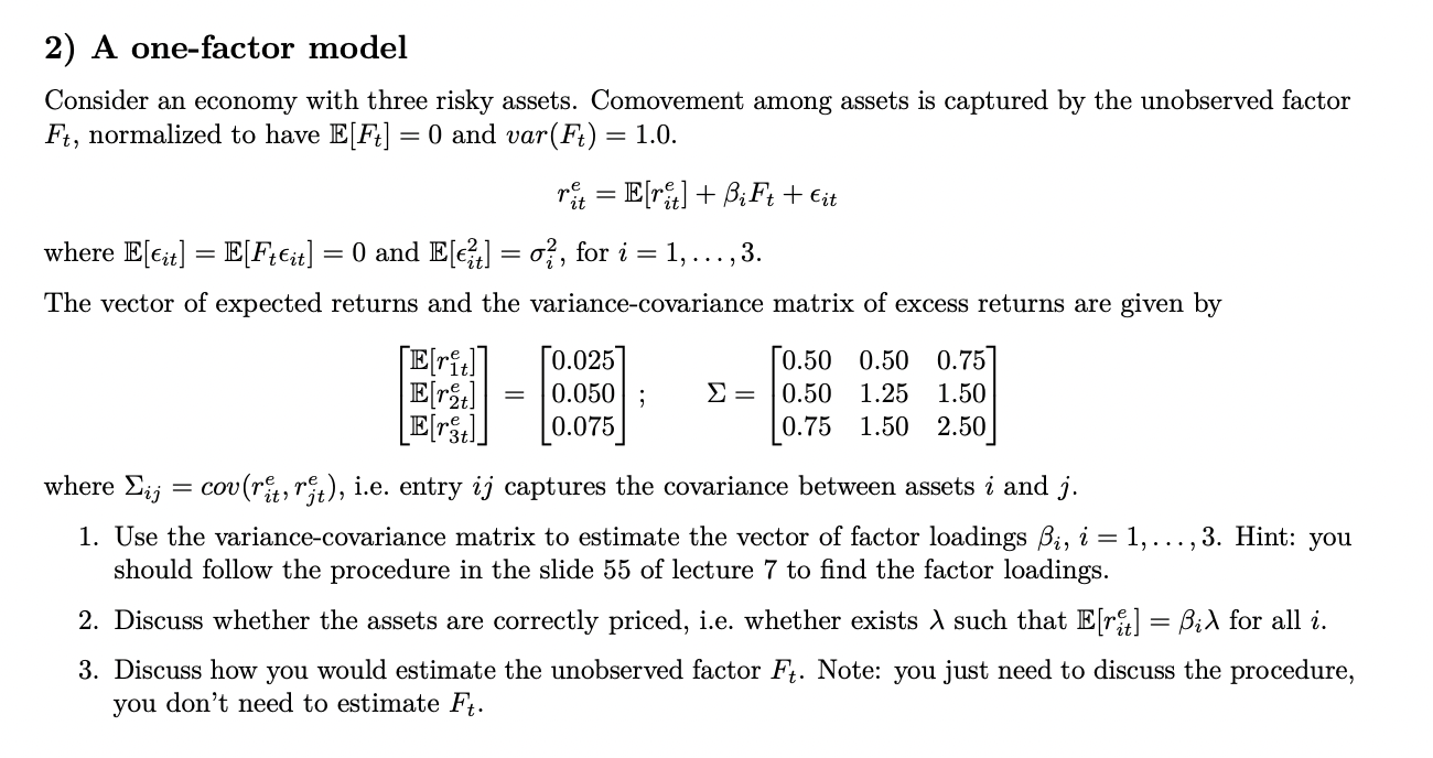 2) A one-factor model Consider an economy with three | Chegg.com