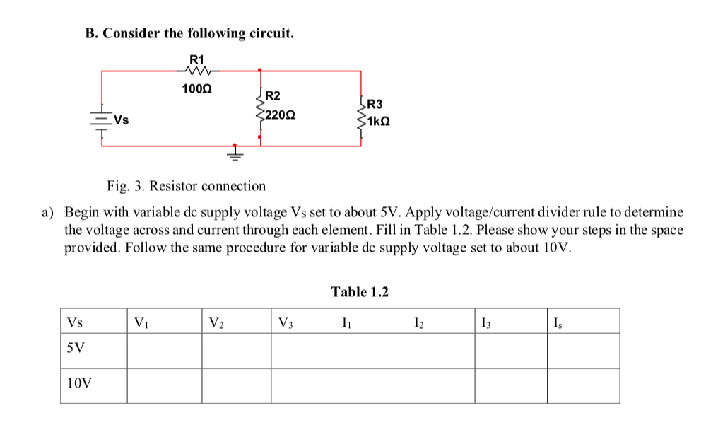 Solved B. Consider the following circuit. R1 W 10002 R2 | Chegg.com