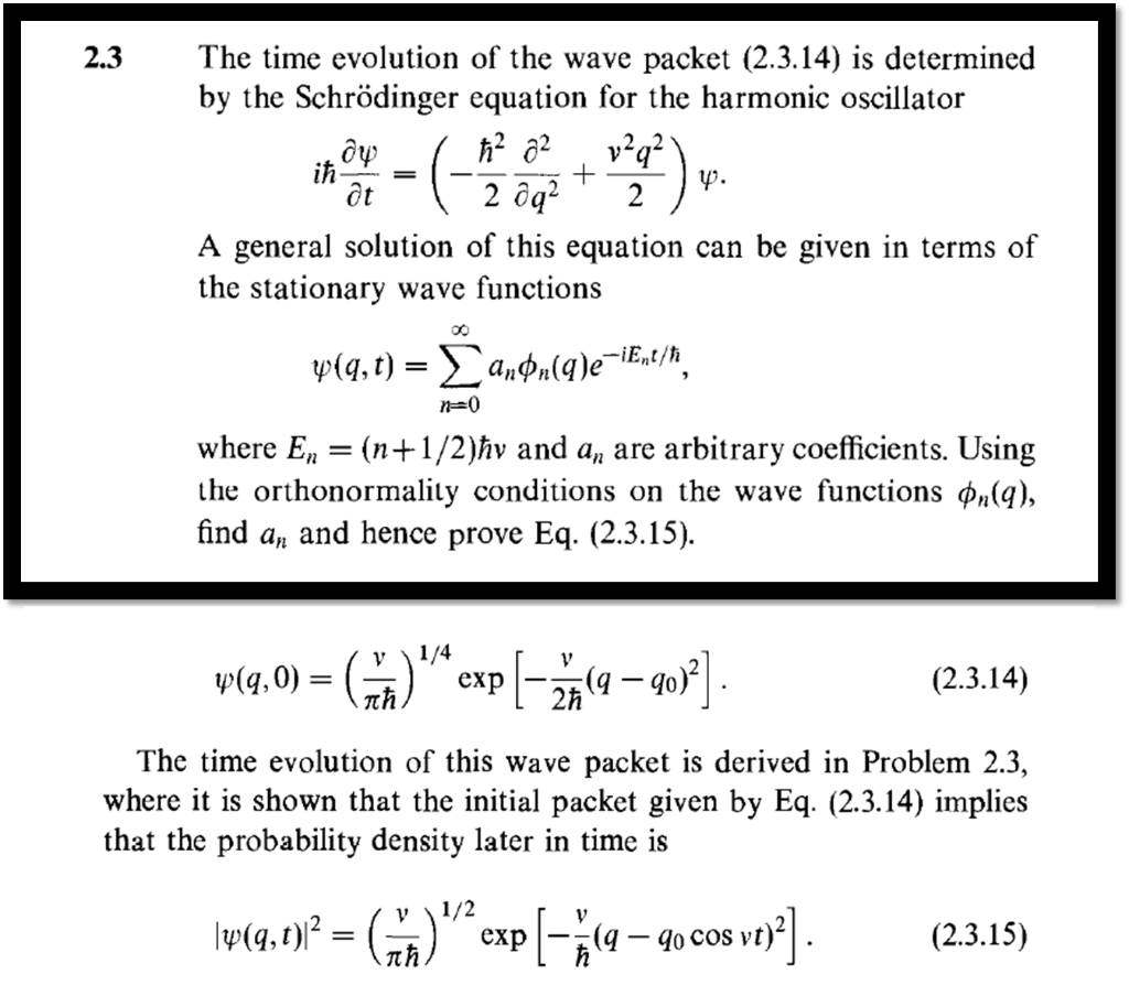 Solved 2.3 The time evolution of the wave packet (2.3.14) is | Chegg.com