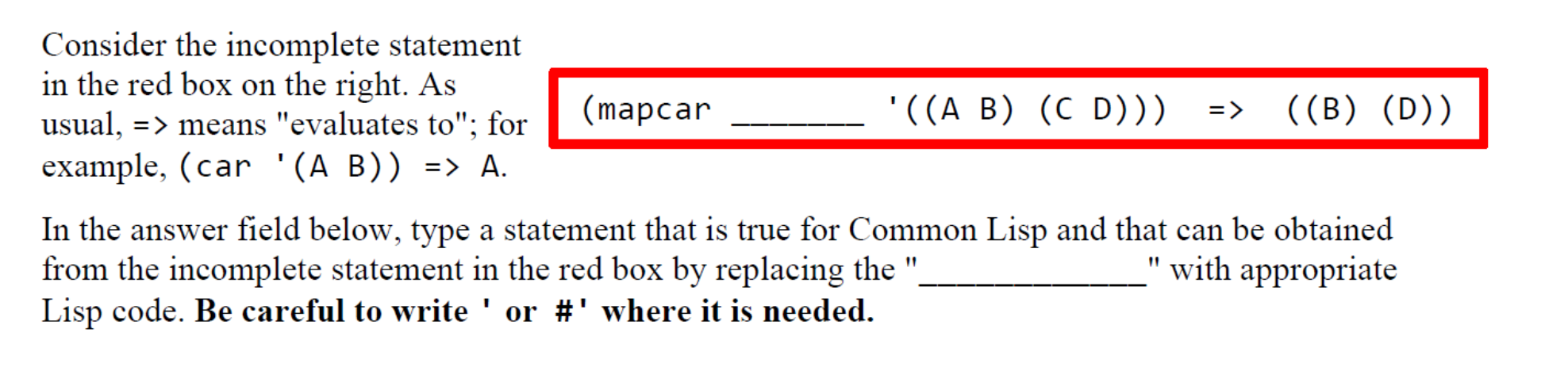 Solved => Consider the incomplete statement in the red box | Chegg.com