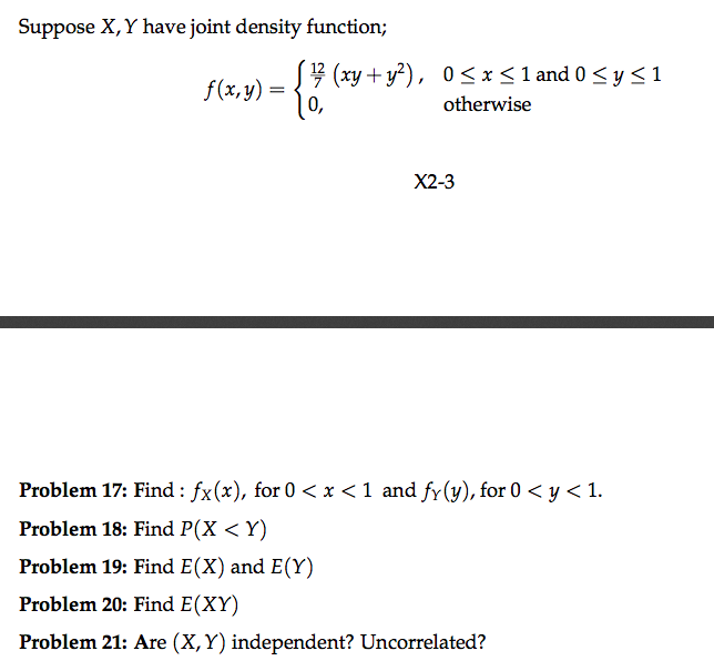 Solved Suppose X, Y have joint density function; ( 12 (xy + | Chegg.com