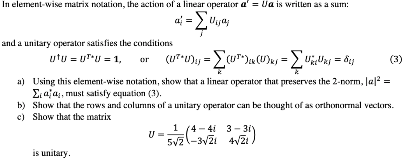 Solved In element-wise matrix notation, the action of a | Chegg.com