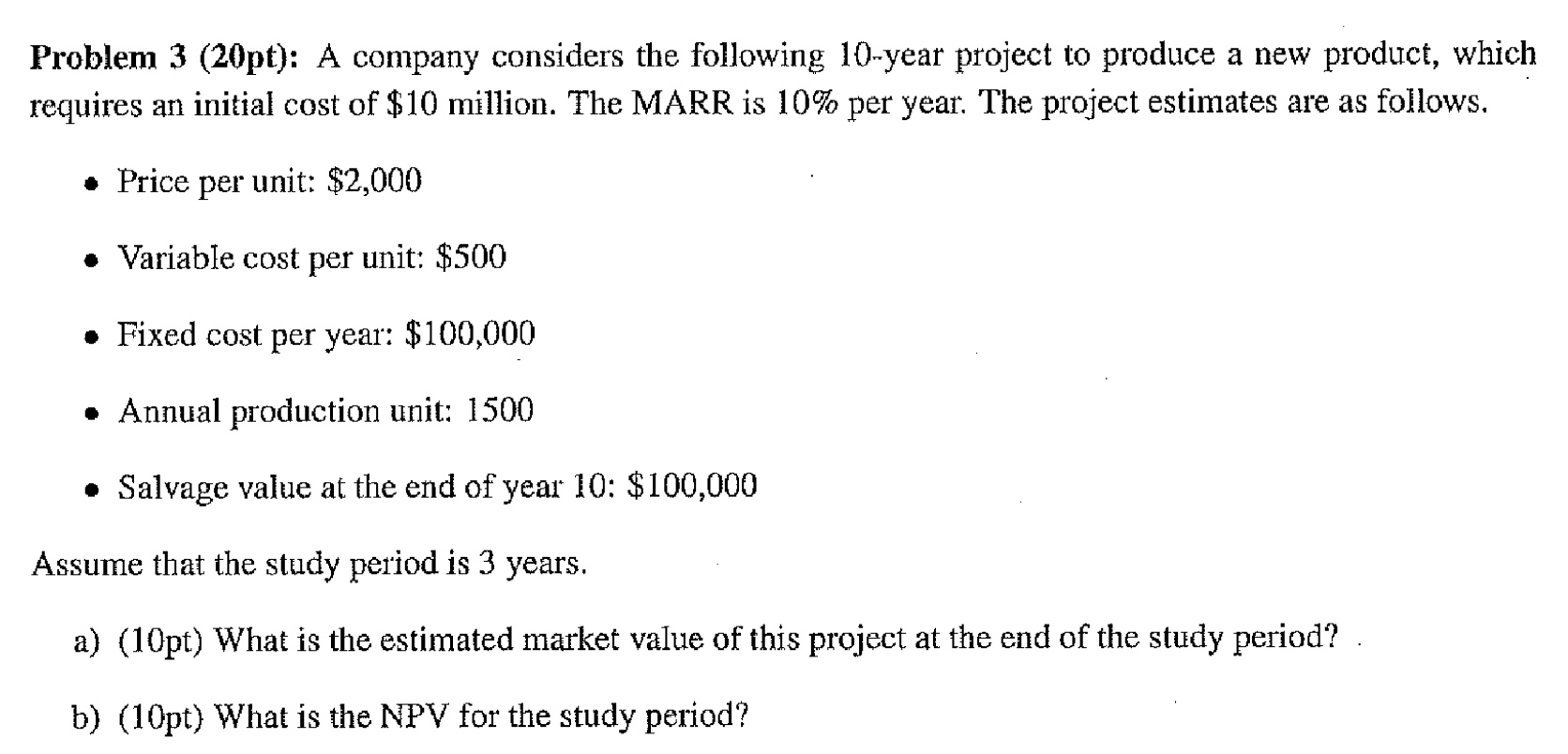 Solved Problem 3(20pt) : A company considers the following | Chegg.com Solved Problem 3(20pt) : A company considers the following | Chegg.com