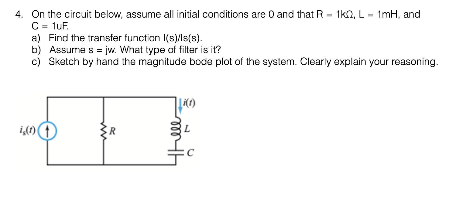 Solved 4. On the circuit below, assume all initial | Chegg.com
