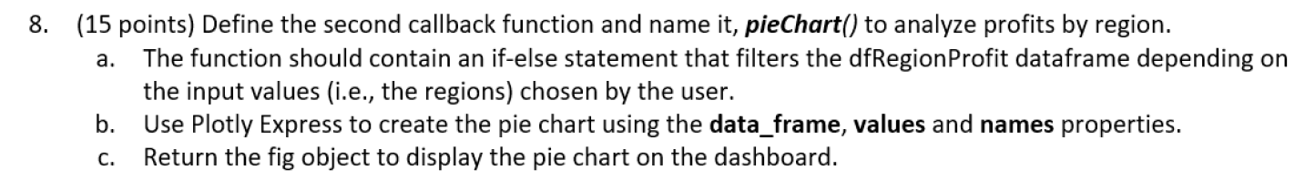 Solved 8. (15 points) Define the second callback function | Chegg.com