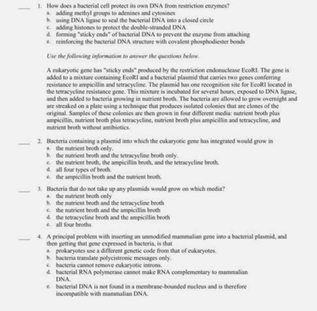 Solved 1. How does a bacterial cell protect its own DNA from | Chegg.com