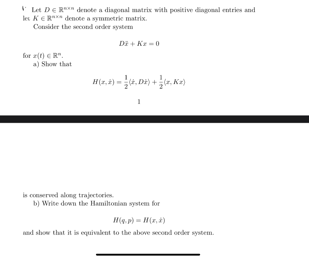 "Let De Rnxn denote a diagonal matrix with positive | Chegg.com
