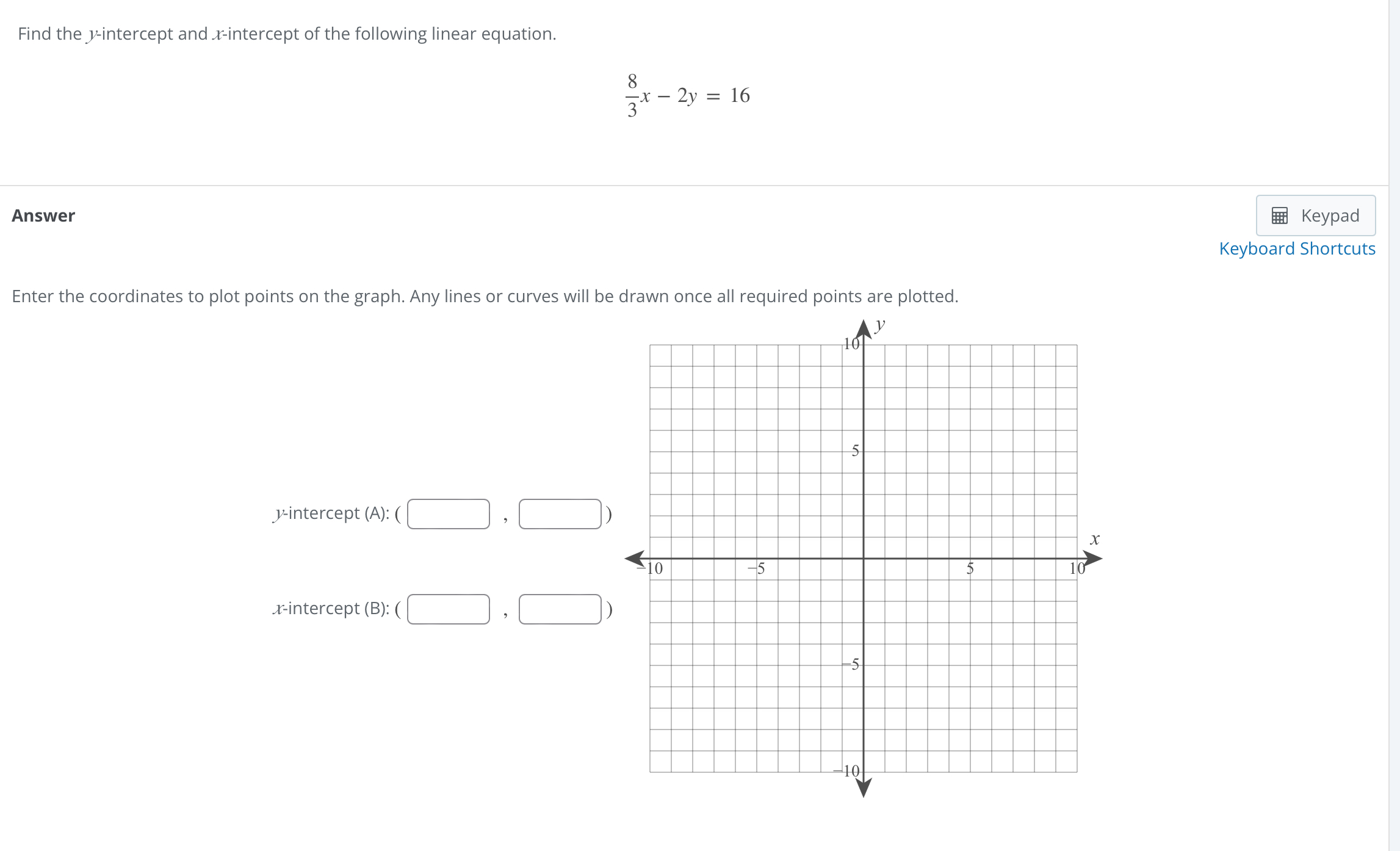Solved Find the y-intercept and x-intercept of the following | Chegg.com