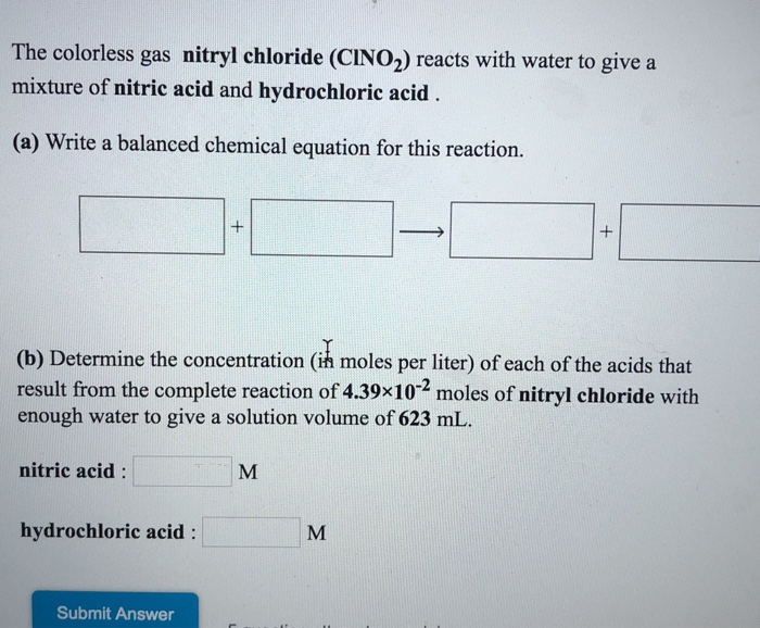 Solved The colorless gas nitryl chloride (CINO2) reacts with | Chegg.com