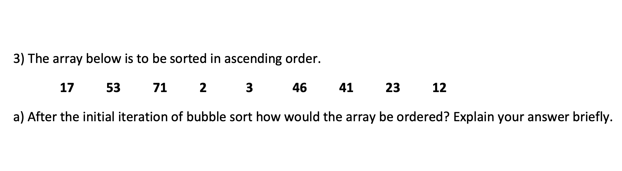 Solved The array below is to be sorted in ascending | Chegg.com