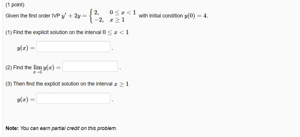 Solved (1 point) Given the first order IVP y 2y-2, 2 1 (1) | Chegg.com