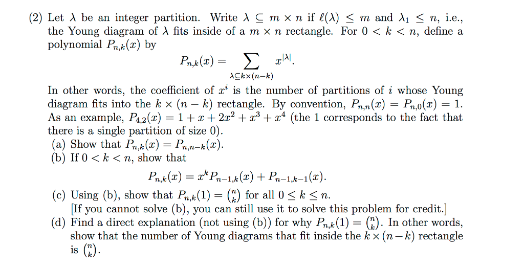 Solved (2) Let λ be an integer partition. Write λ C m x n if | Chegg.com
