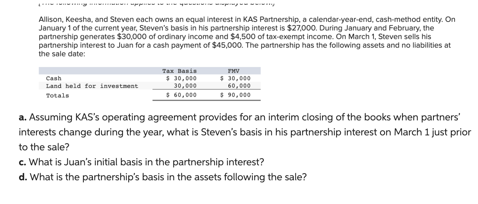 Solved Allison, Keesha, and Steven each owns an equal | Chegg.com
