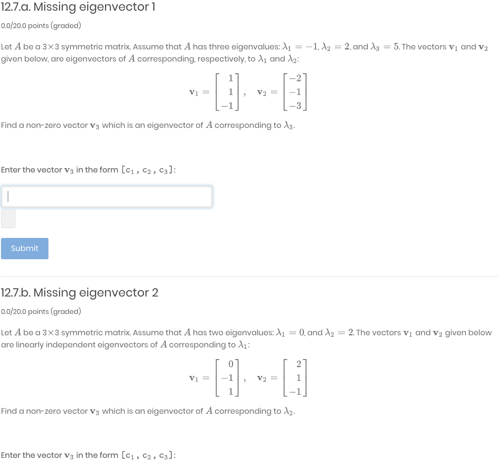 Solved 12.7.a. Missing eigenvector 1 0.0/20.0 points | Chegg.com