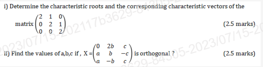 Solved i) Determine the characteristic roots and the | Chegg.com