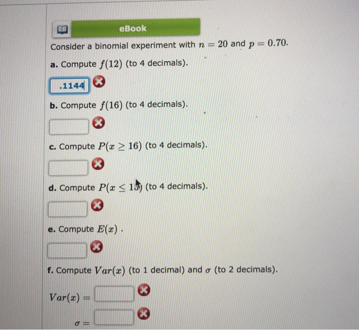 Solved eBook Consider a binomial experiment with n = 20 and | Chegg.com Solved eBook Consider a binomial experiment with n = 20 and | Chegg.com