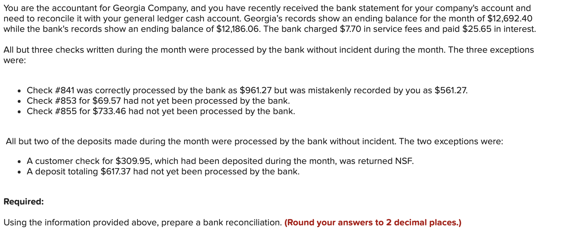 Solved You are the accountant for Georgia Company, and you | Chegg.com