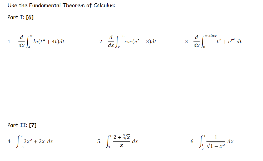 Solved Use the Fundamental Theorem of Calculus: Part I: [6] | Chegg.com
