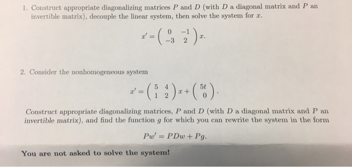 Solved Construct appropriate diagonalizing matrices P and D | Chegg.com