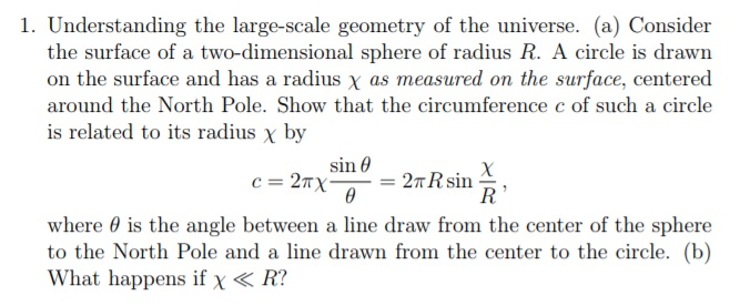 Solved 1. Understanding the large-scale geometry of the | Chegg.com