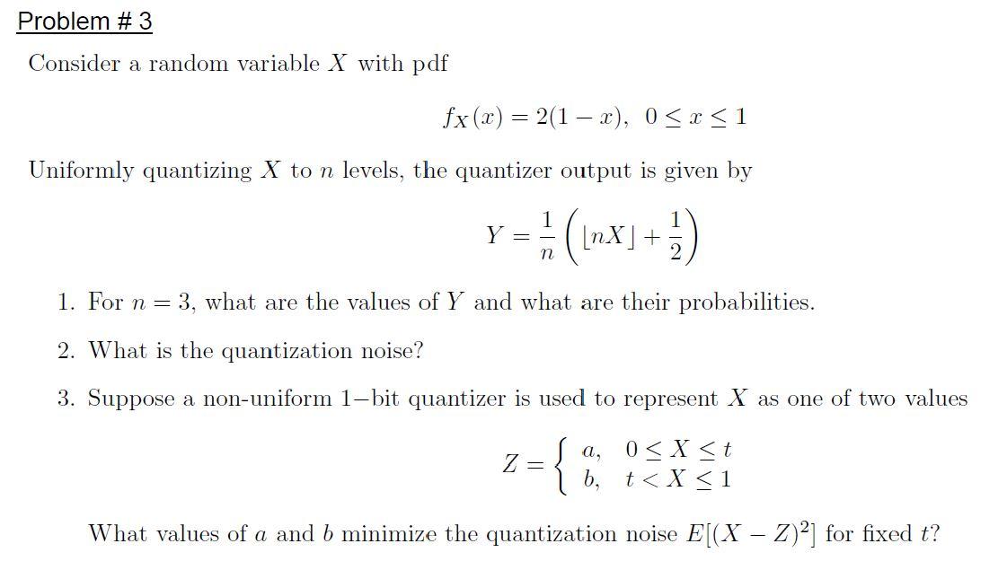 Problem #3 Consider a random variable X with pdf | Chegg.com