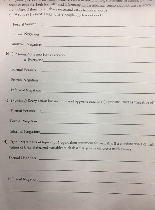 Solved (38 ponts write its negation both formally and | Chegg.com