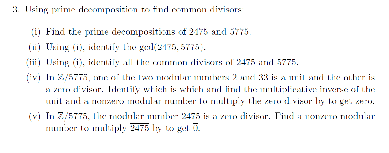 Solved 3. Using prime decomposition to find common divisors: | Chegg.com