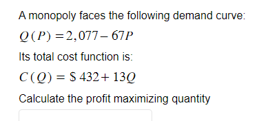 Solved A monopoly faces the following demand curve: | Chegg.com