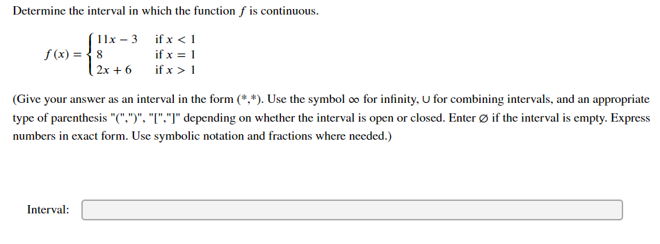Solved Determine the interval in which the function f is | Chegg.com