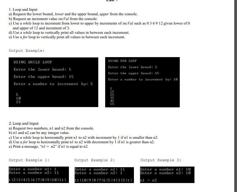 Solved EN 1. Loop and Input a) Request the lower bound, | Chegg.com