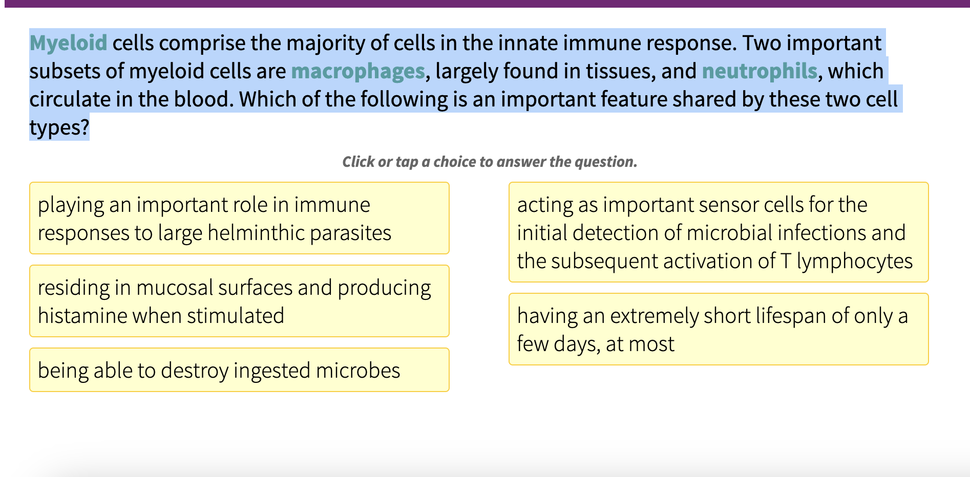 Solved Myeloid cells comprise the majority of cells in the | Chegg.com