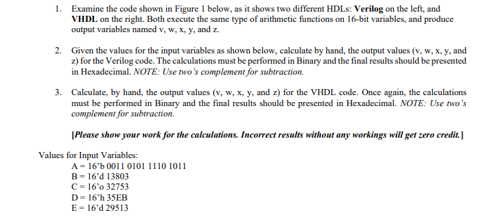 Solved 1. Examine the code shown in Figure 1 below, as it | Chegg.com