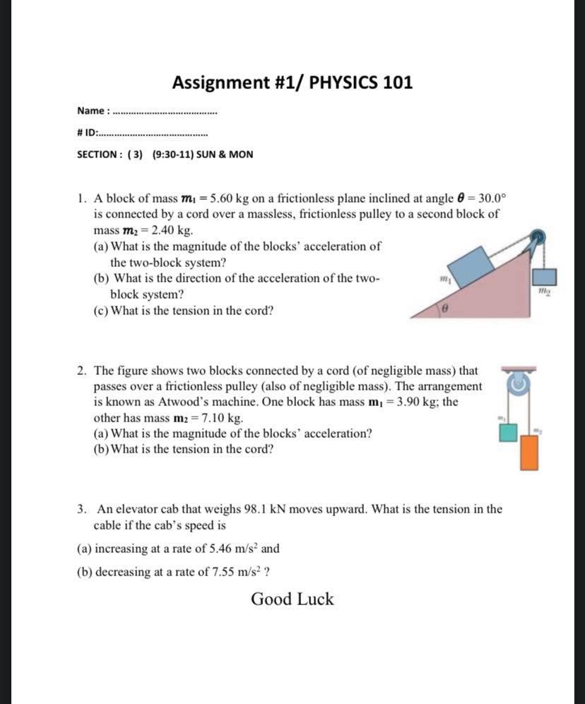Solved Assignment #1/ PHYSICS 101 Name : # ID: SECTION : (3) | Chegg.com
