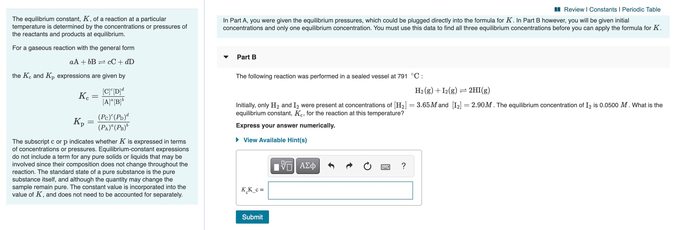Solved The equilibrium constant, K, of a reaction at a | Chegg.com