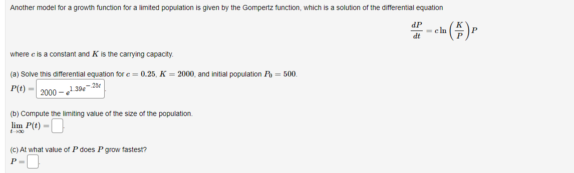 Solved Another model for a growth function for a limited | Chegg.com