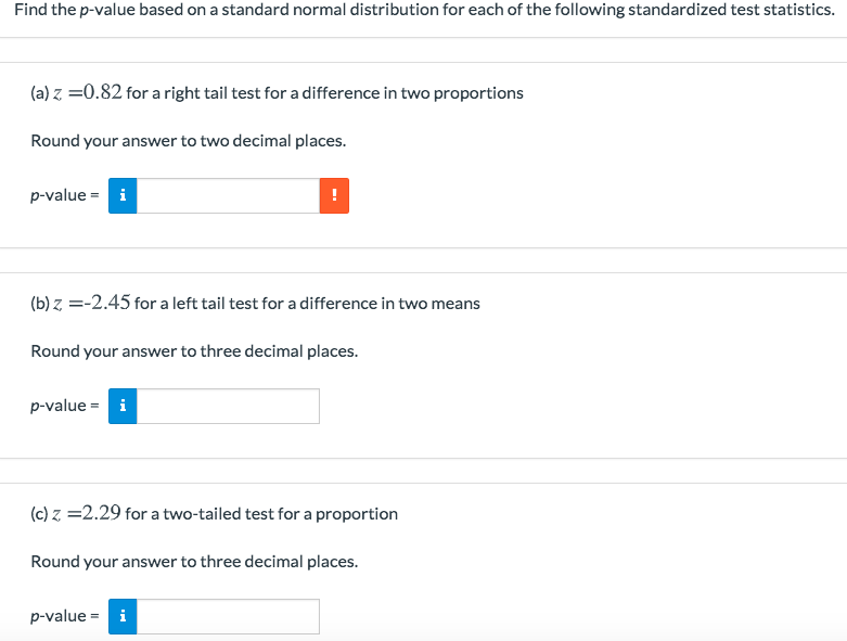 Solved Find the p-value based on a standard normal | Chegg.com