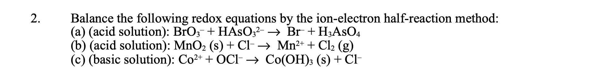Solved Balance the following redox equations by ﻿the | Chegg.com