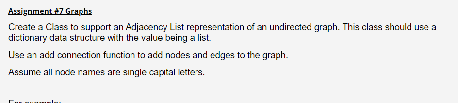 Solved Assignment #7 ﻿GraphsCreate a Class to support an | Chegg.com