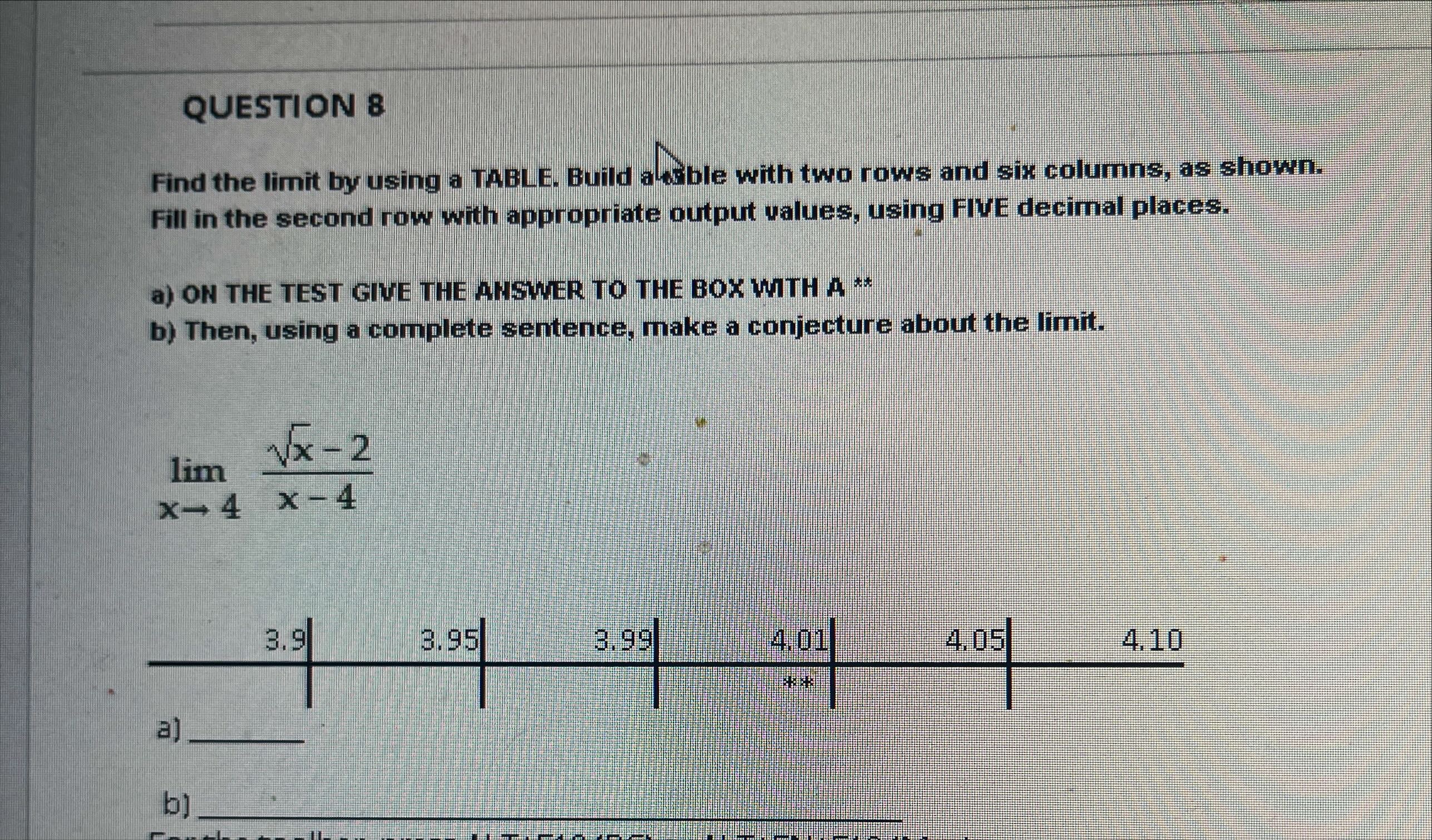 Solved Find the limit by using a TABLE, Build aldile with | Chegg.com