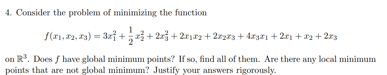 Solved Consider the problem of minimizing the | Chegg.com