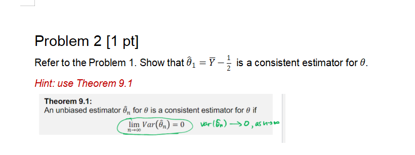 Solved Problem pthat(θ)1?b=ar (Y)-12 is ﻿a consistent | Chegg.com