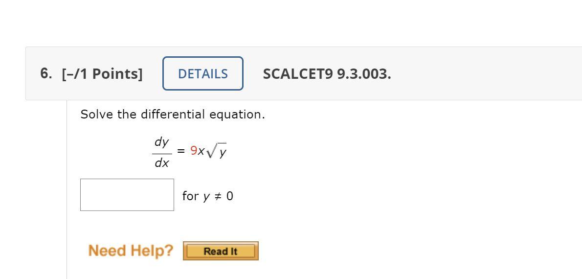 Solved 6. [-/1 Points] DETAILS SCALCET9 9.3.003. Solve the | Chegg.com
