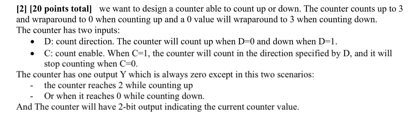 [2] [20 points total] we want to design a counter | Chegg.com