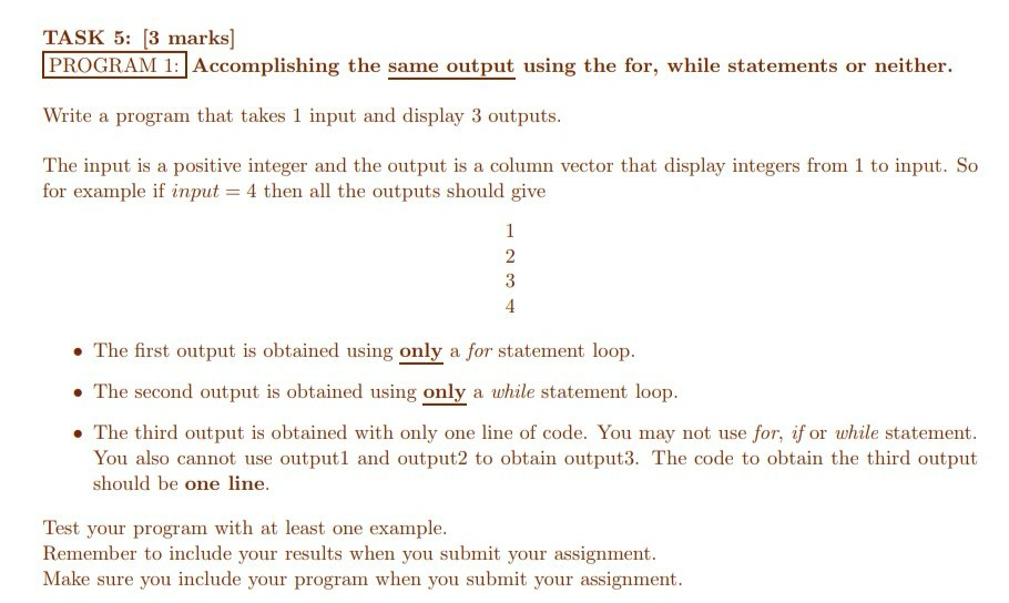 Solved TASK 5: [3 marks] PROGRAM 1: Accomplishing the same | Chegg.com