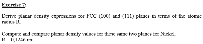 Solved xercise/ Derive planar density expressions for FCC | Chegg.com Solved xercise/ Derive planar density expressions for FCC | Chegg.com