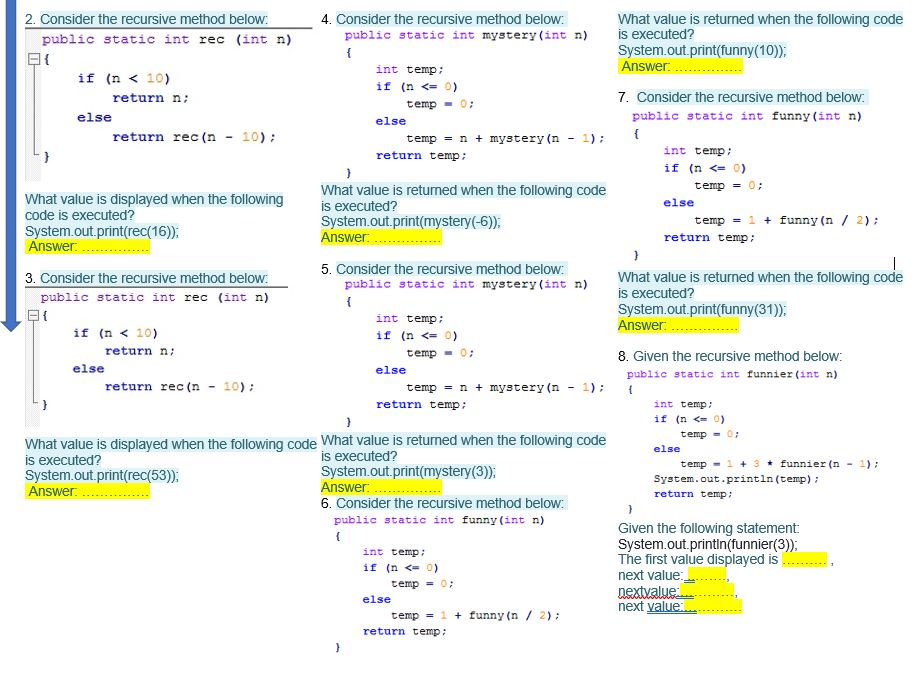 Solved 2. Consider the recursive method below 4. Consider | Chegg.com