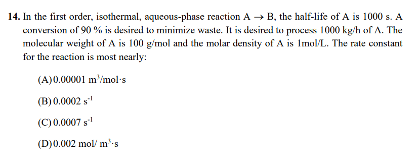 Solved 15. If the reactor for the process in Problem 14 is | Chegg.com